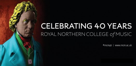 Celebrating 40 years of the RNCM - Royal Northern College of Music